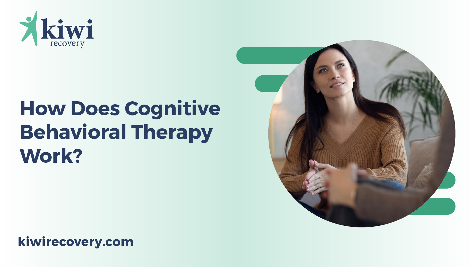 What Is Cognitive Behavioral Therapy?
